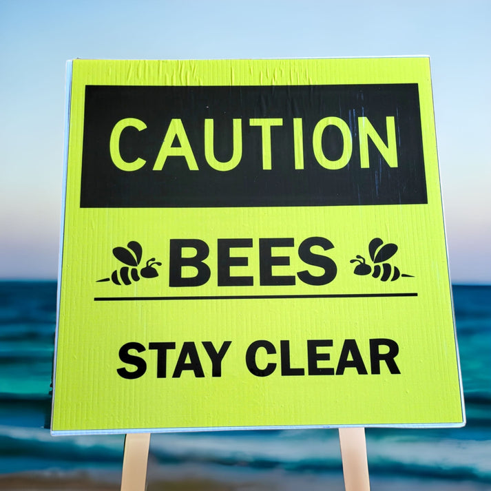 Bees Safety Sign | Caution Bees Stay Clear | Donagh Bees